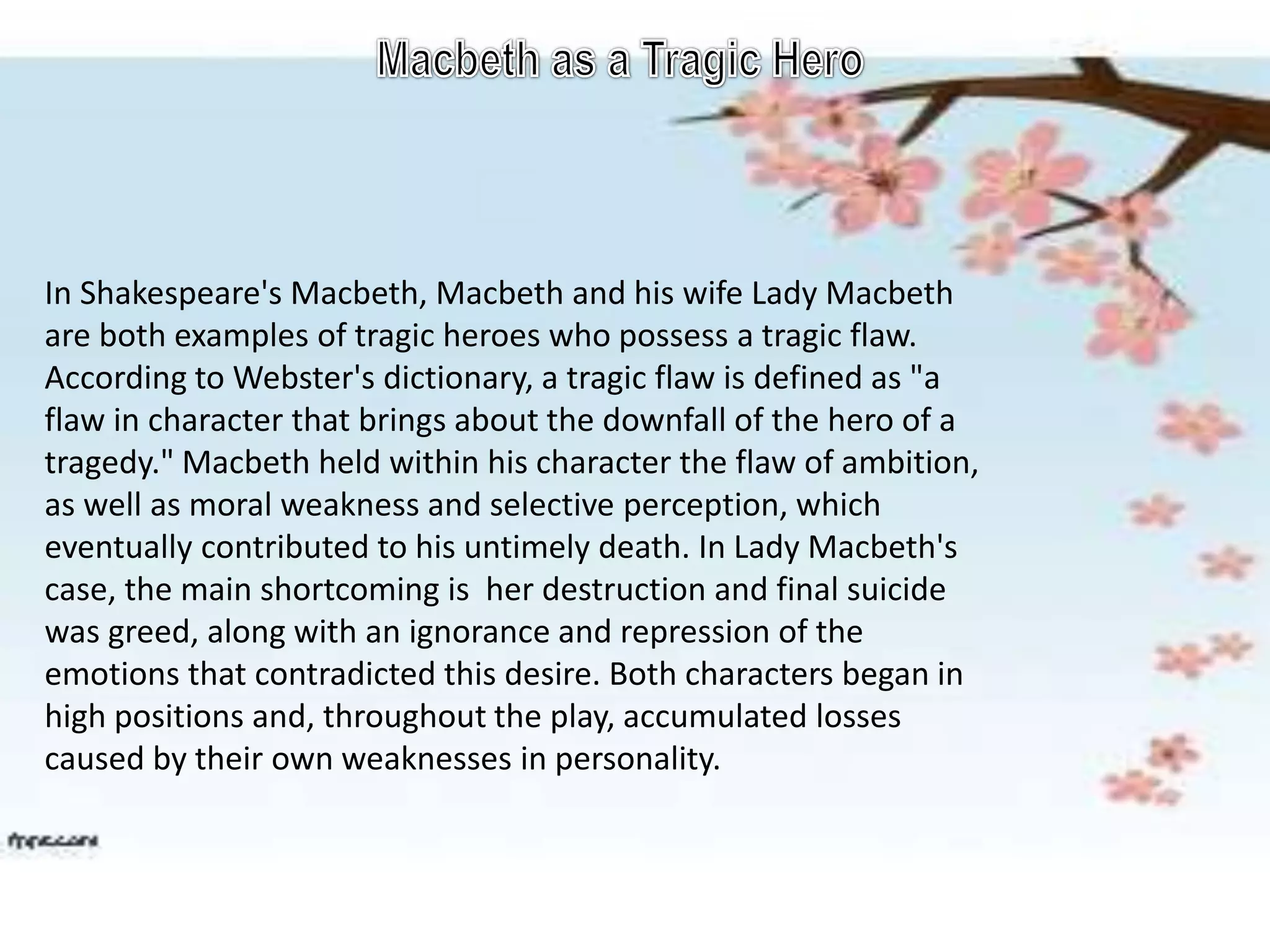 Tragic flaw in macbeth: HAMARTIA | PPTX