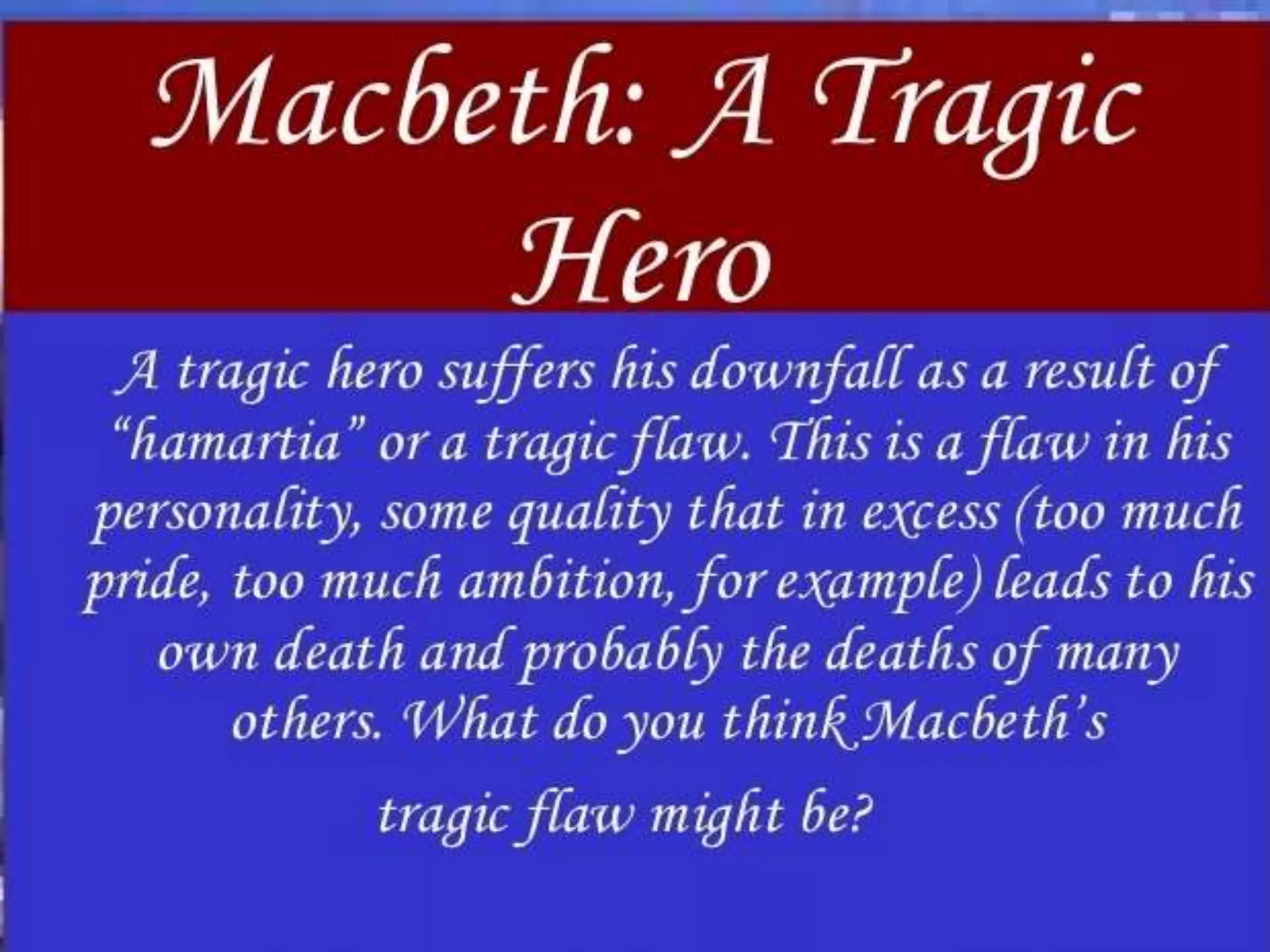 Tragic flaw in macbeth: HAMARTIA | PPTX
