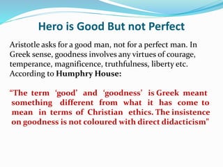 Aristotle's concept of Tragic hero | PPTX