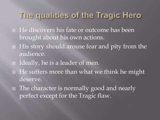 Tragic hero | PPTX | Drama | Genres