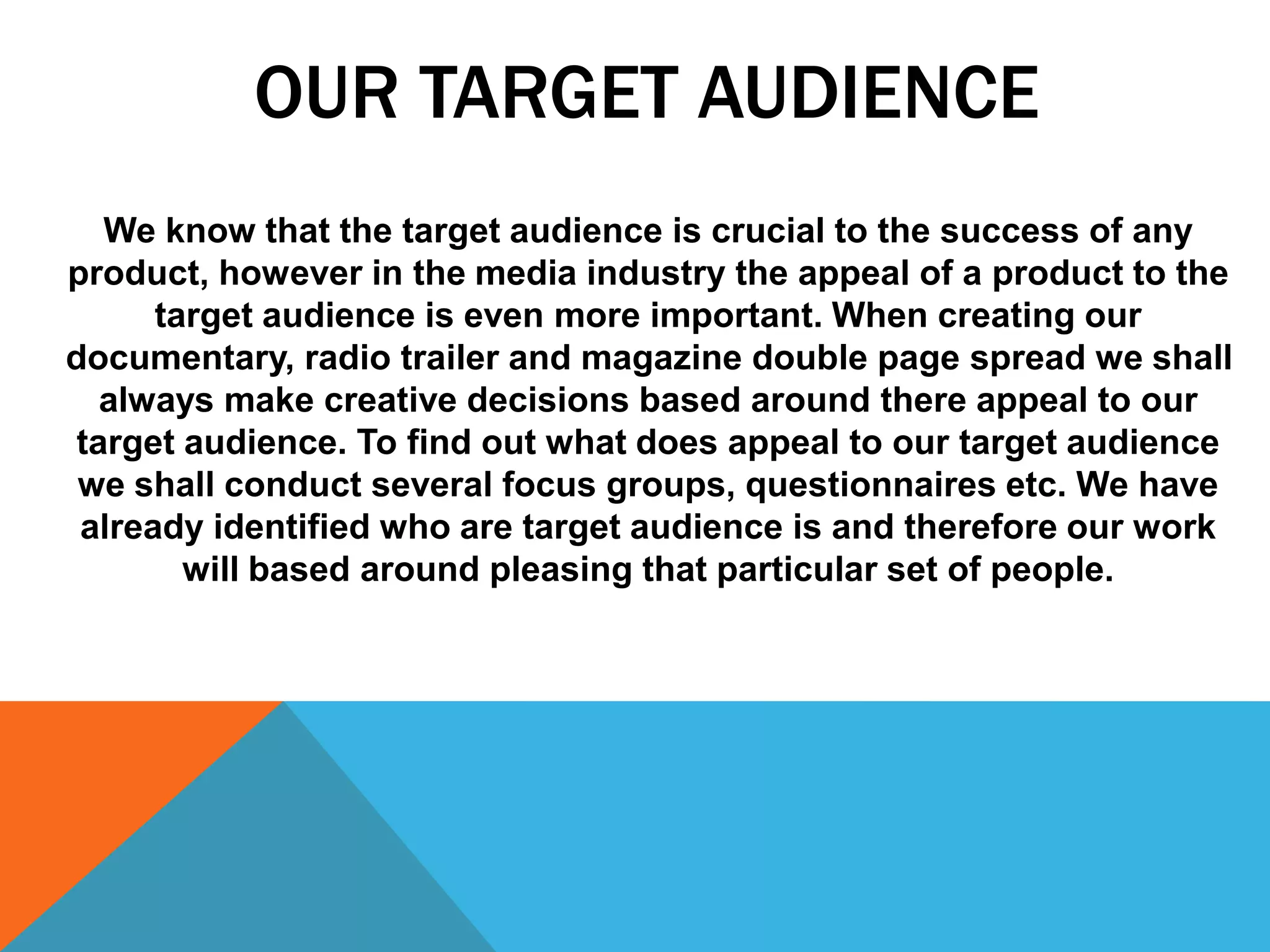 Target audeince style | PPT