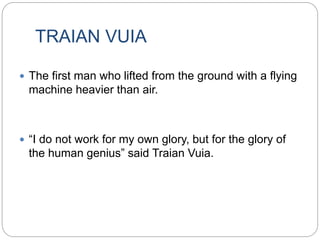 Traian Vuia, pioneer of aviation | PPTX