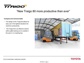 TMHE’s Toyota Traigo 80 Lifts Material Handling to New Levels | PPTX