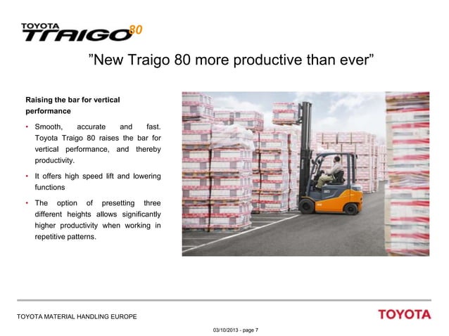 TMHE’s Toyota Traigo 80 Lifts Material Handling to New Levels | PPTX