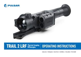Instruction Manual | Pulsar Trail 2 LRF | Optics Trade | PPT