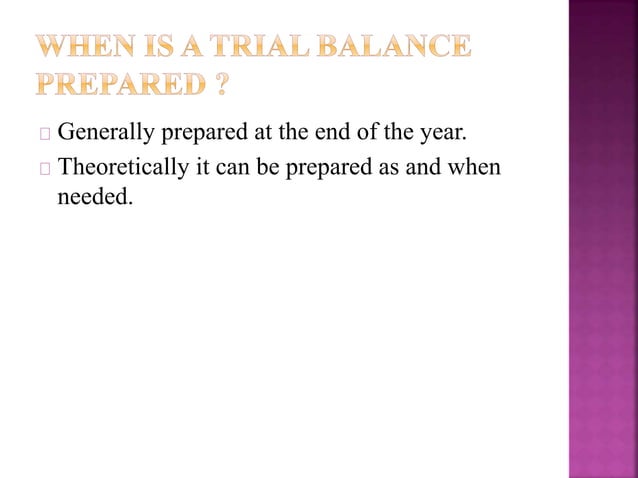 Trail balance | PPT