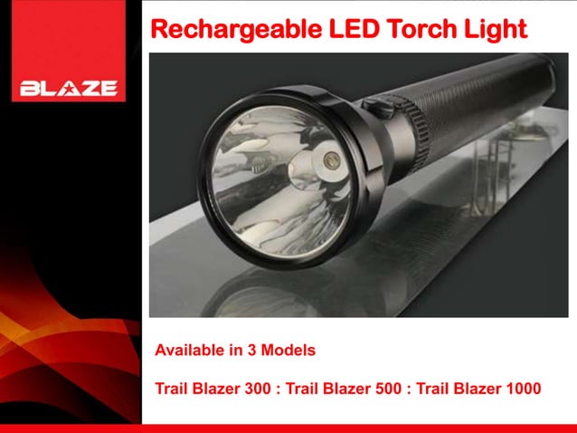 Trail blazer torch features | PPTX