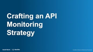 Trailblazing the API Monitoring Landscape | PPTX | Computer Software and Applications | Computing
