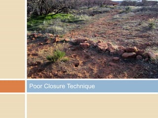 Trail Closure Methods | PPTX | Outdoor Attractions | Attractions