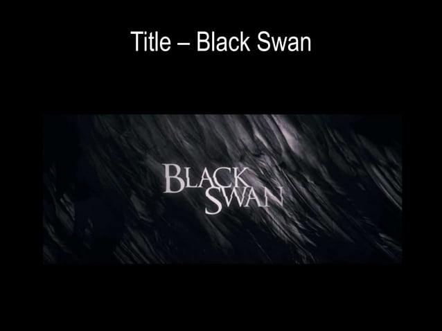 Trailer analysis Black Swan | PPTX