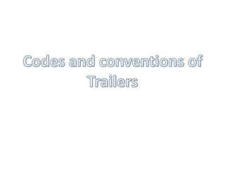 Trailer codes and conventions | PPTX