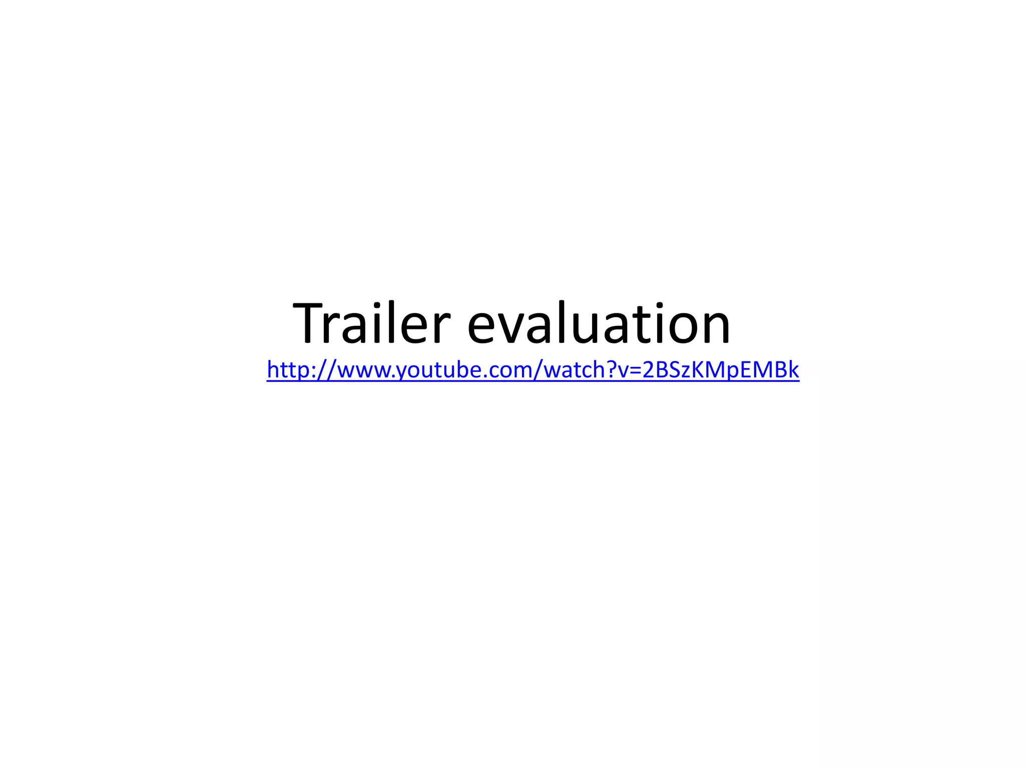 Trailer evaluation | PPT