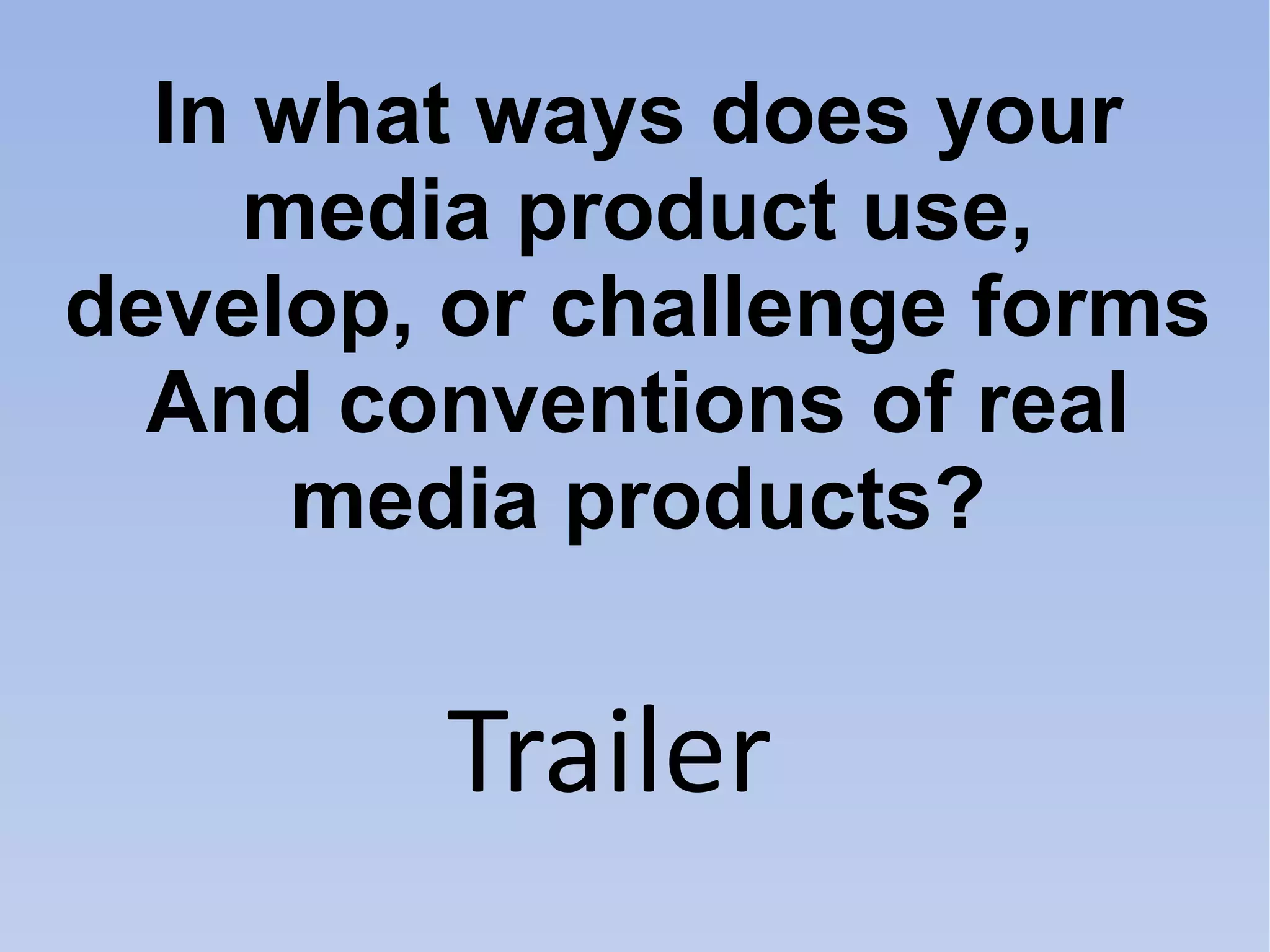 Trailer evaluation | PPT