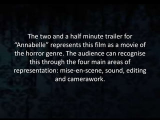 Trailer of annabelle – textual analysis | PPTX