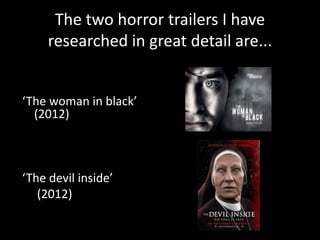 Horror film trailer research | PPTX