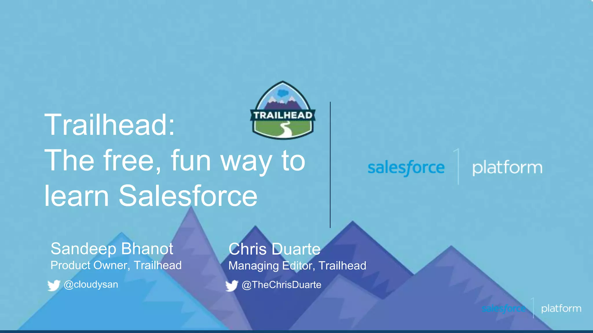 Trailhead: the Free, Fun Way to Learn Salesforce | PPTX