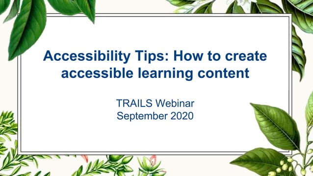 Accessibility Tips: How to create accessible learning content | PPT