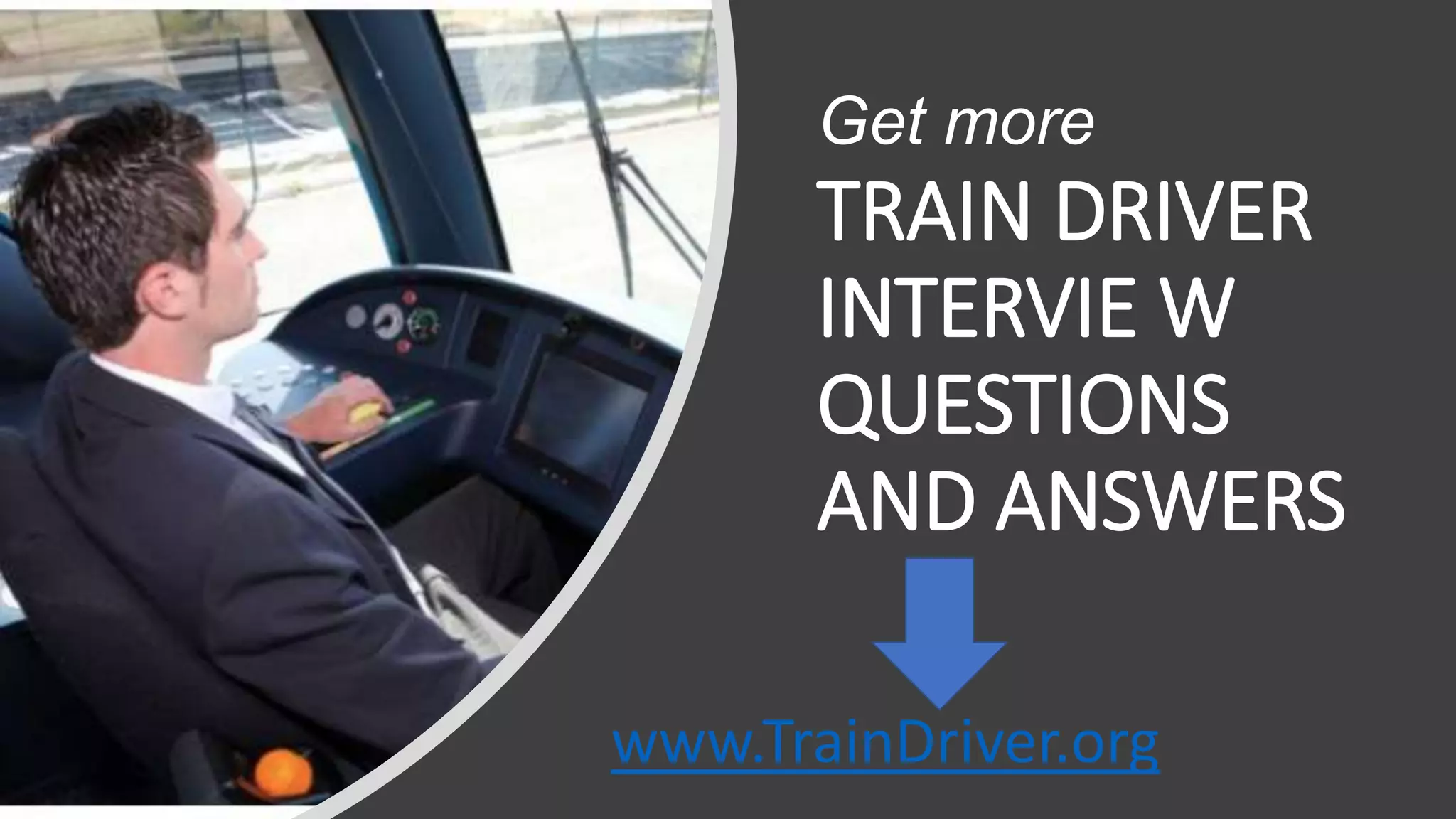 Train Driver Interview Questions and Answers | PPTX