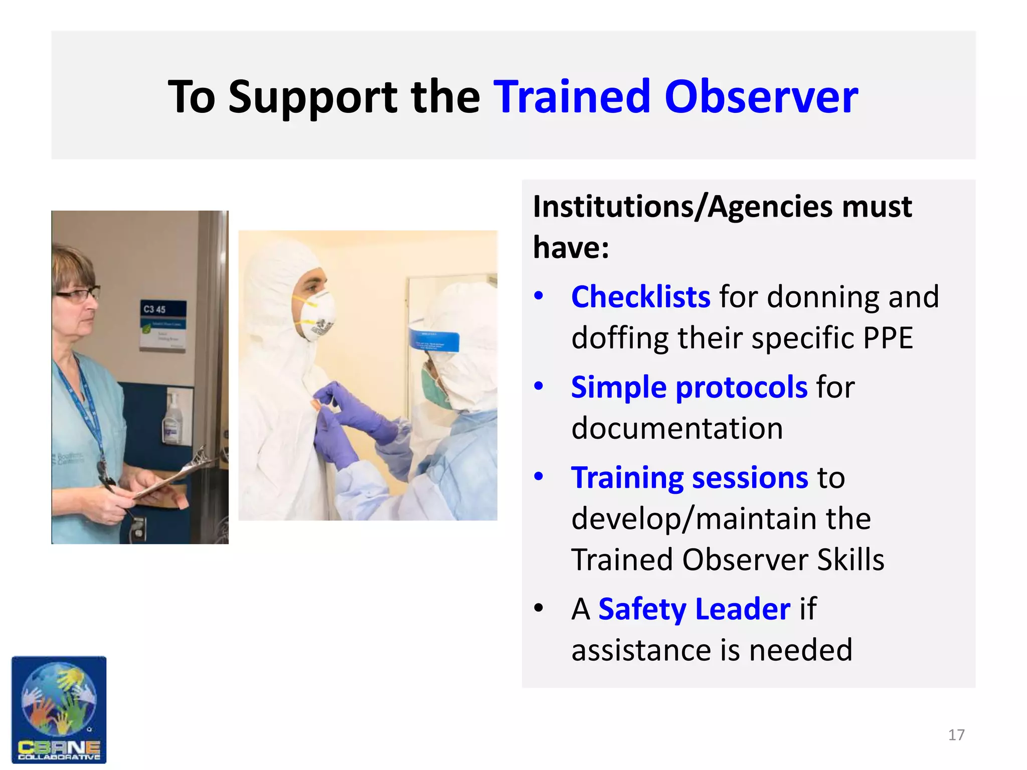 Trained observers for donning doffing ppe cbrne collaborative[1] | PPTX