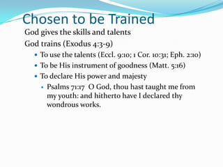 Trained servant - Chosen to be Trained | PPTX