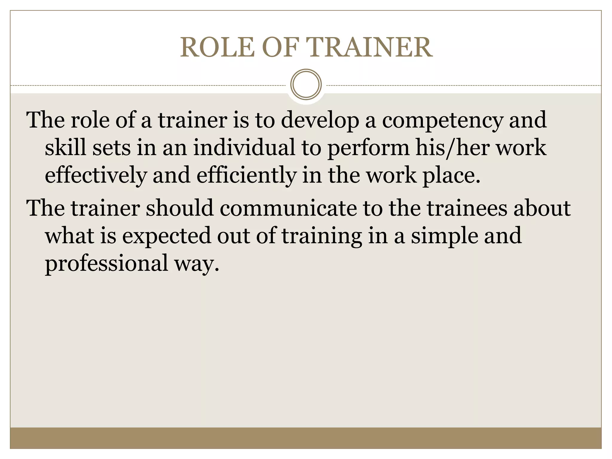 Trainee and trainer's role | PPTX
