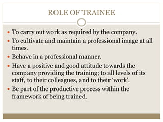 Trainee and trainer's role | PPTX