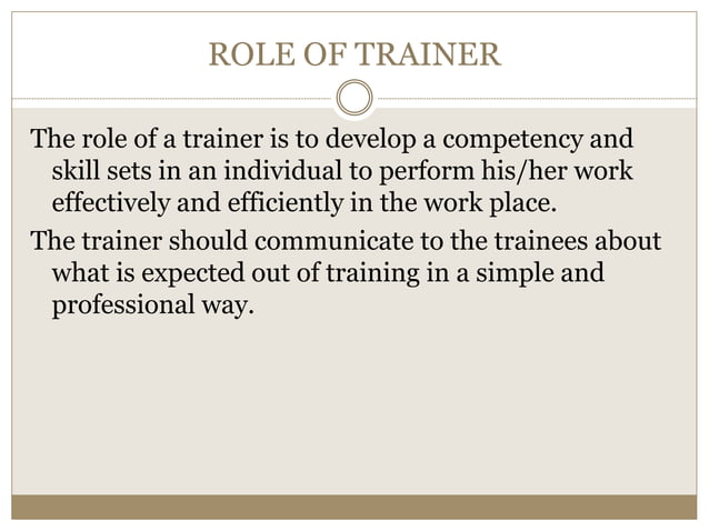 Trainee and trainer's role | PPTX
