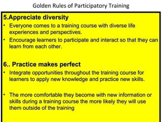 Trainers have to understand adult learning principles20 july | PPT