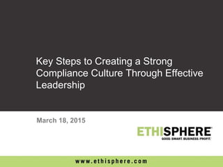 Key Steps to Creating a Strong Compliance Culture Through Effective ...