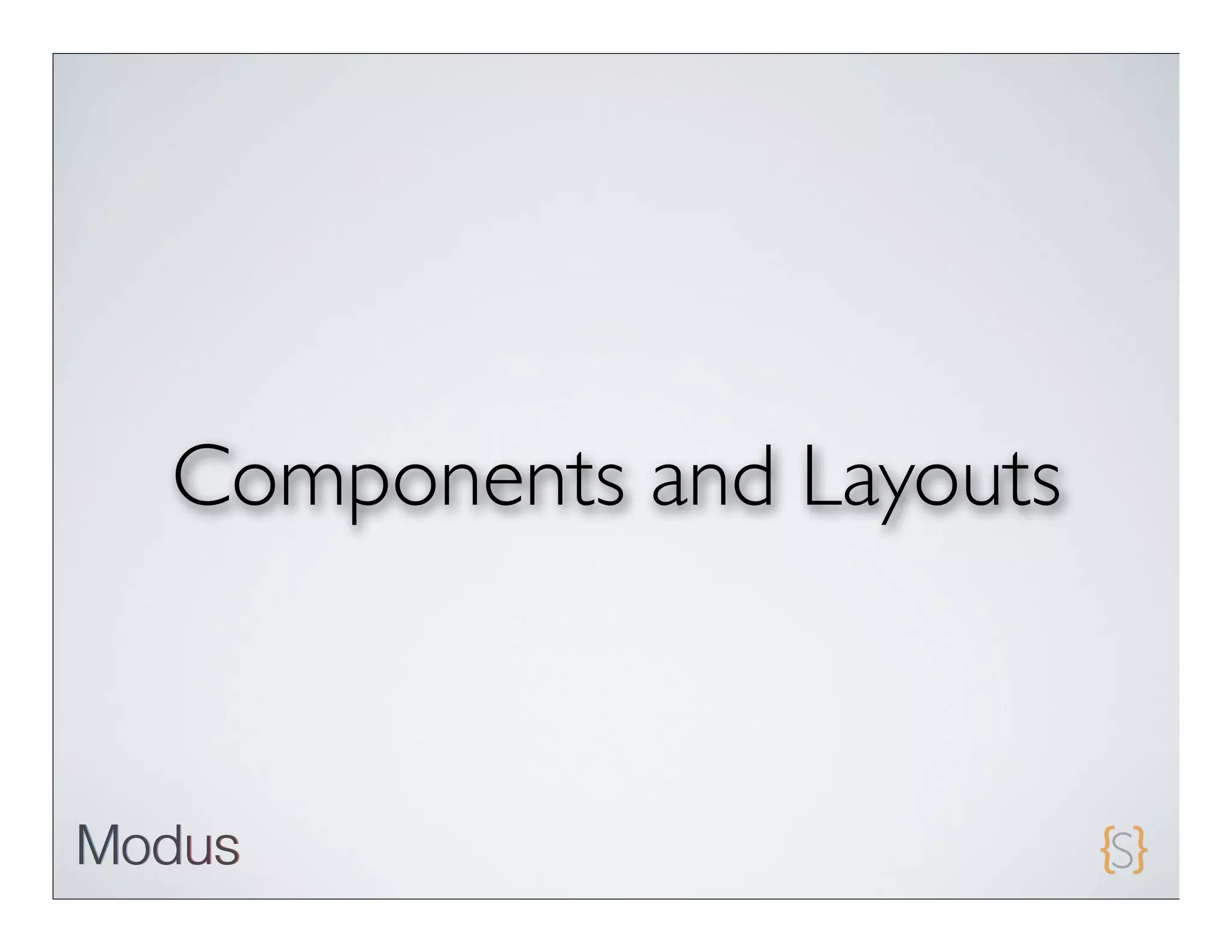 Ext JS 4.0 components and layouts | PPT