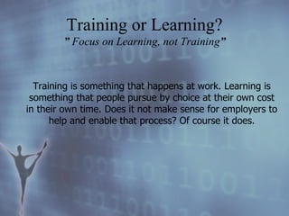 Training or Learning | PPT