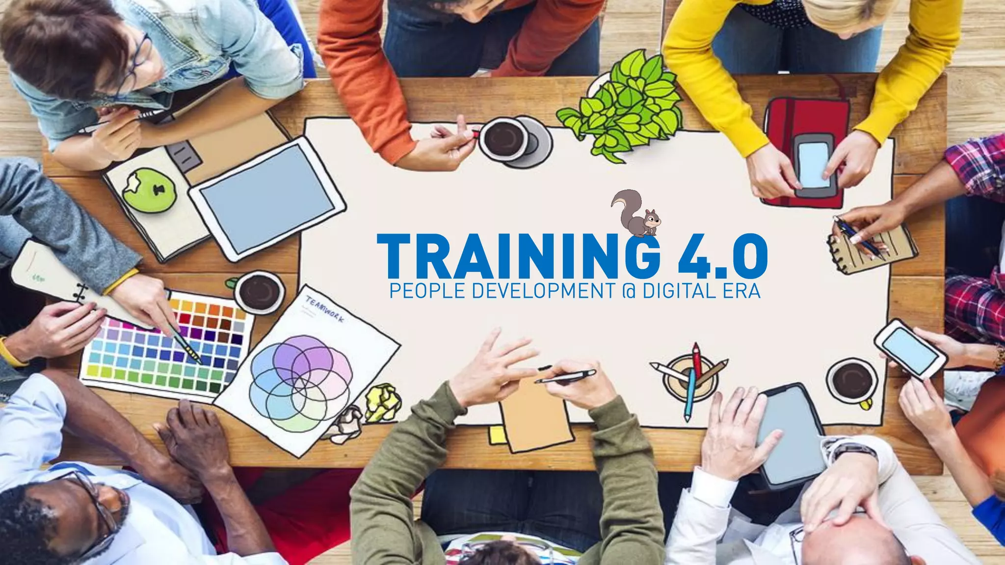 Training 4.0, Developing Our People in Digital Era | PPT