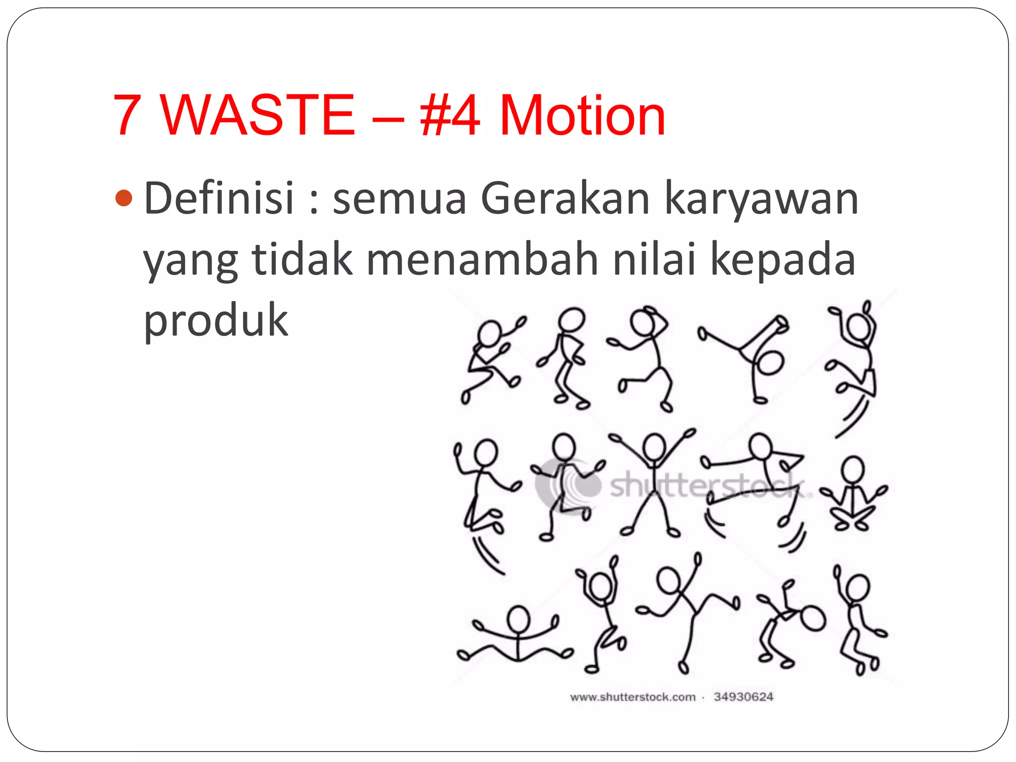 Training 7 waste (7 pemborosan) | PPTX