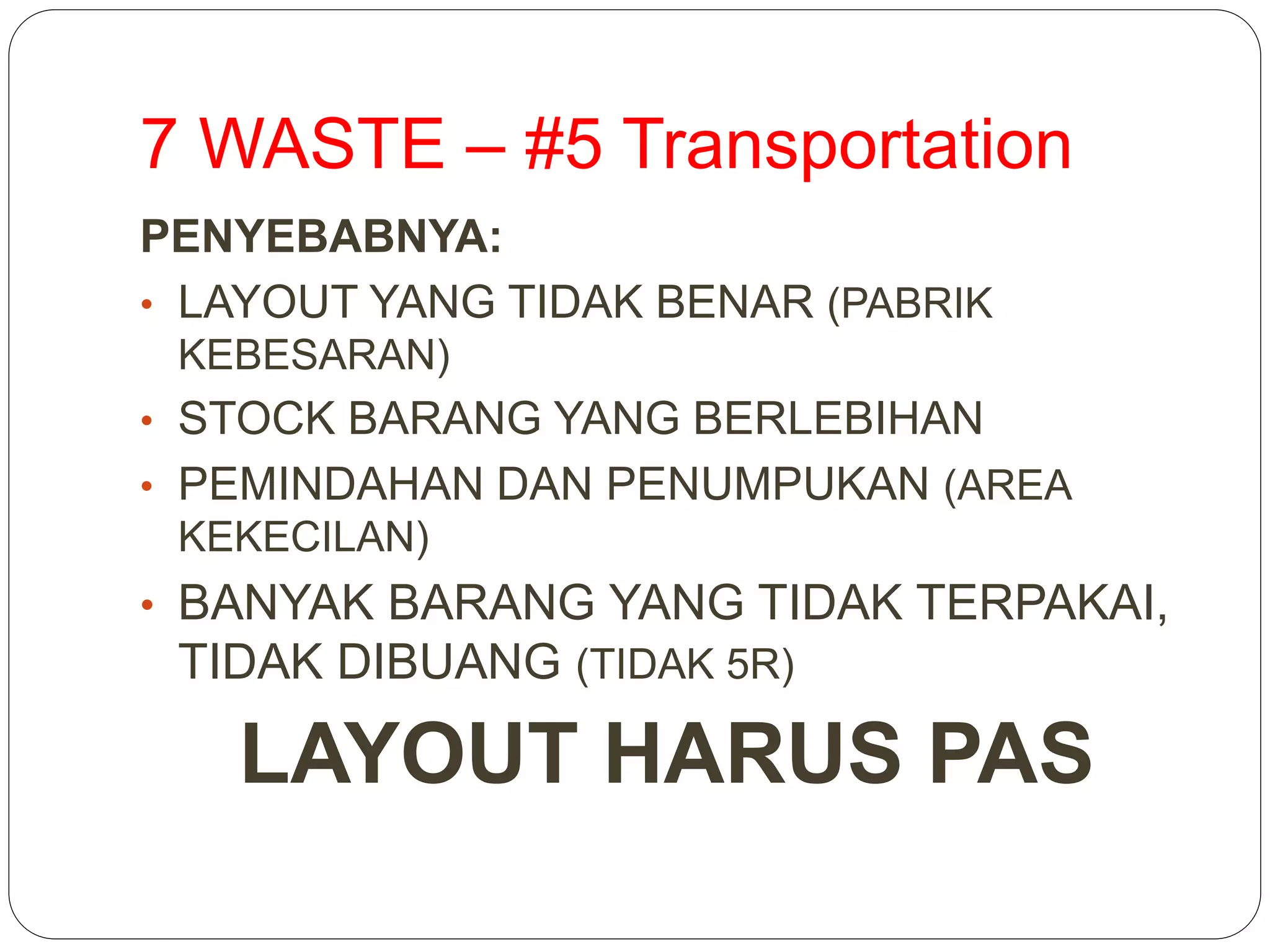 Training 7 waste (7 pemborosan) | PPTX