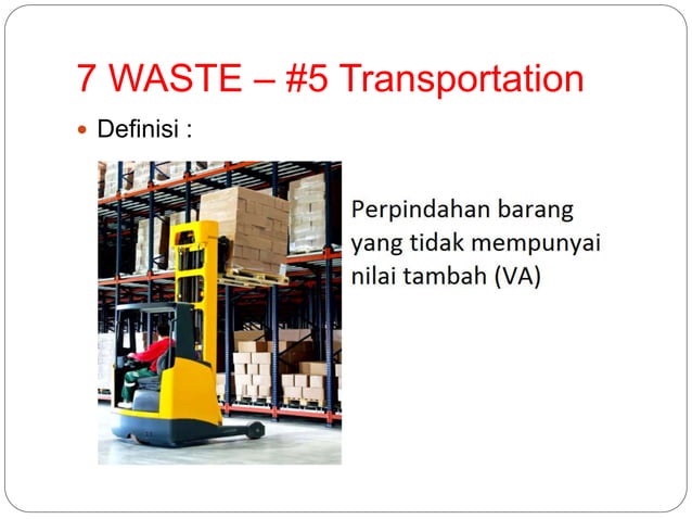 Training 7 waste (7 pemborosan) | PPTX
