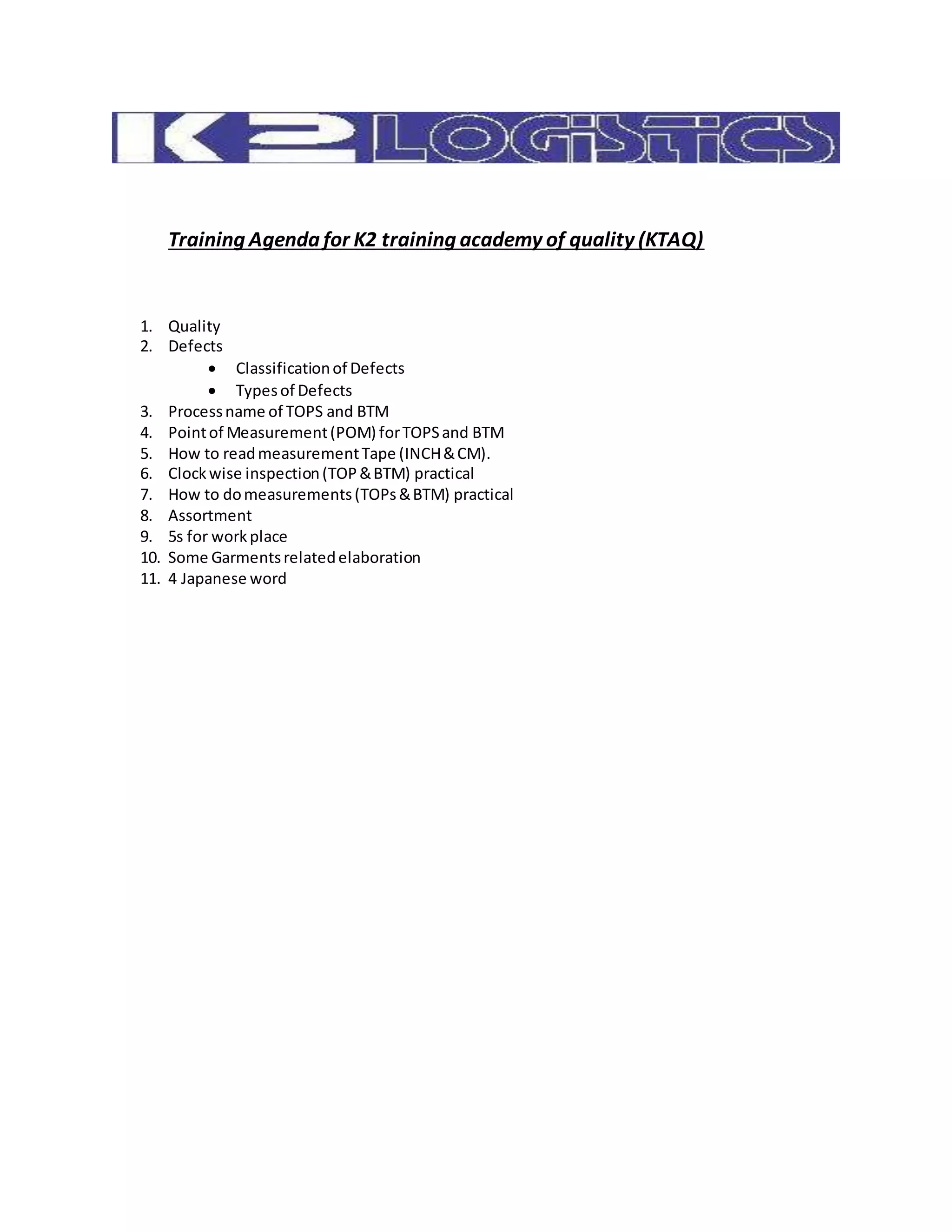 Training agenda for k2 training academy of quality | PDF