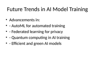 Training_AI_Models Training_AI_ModelsTraining_AI_Models | PPTX