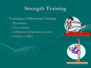 TRAINING AND CONDITIONING TECHNIQUES.ppt
