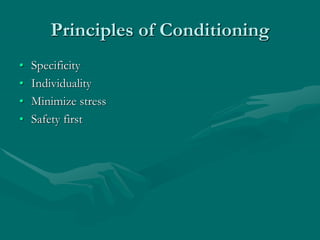 TRAINING AND CONDITIONING TECHNIQUES.ppt