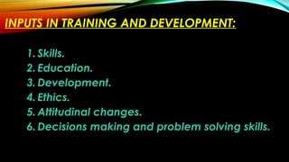 Training and Development-1 nejjdjdjejjdjdjdjjd | PPT