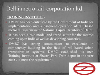 Training and development @Delhi metro | PPTX