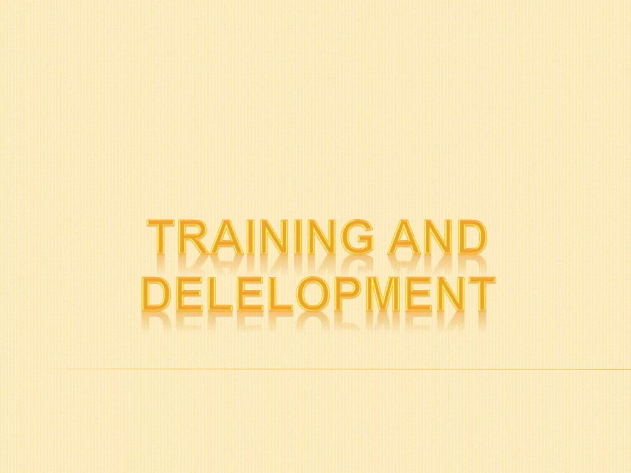 Training and Development | PPTX