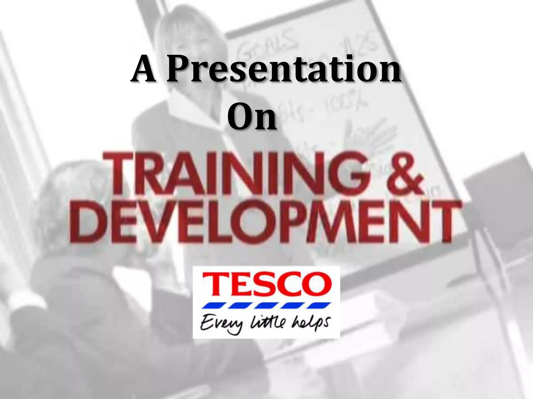 Training and Development at TESCO | PPTX