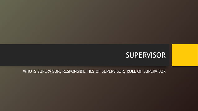 Training and development of supervisor | PPTX