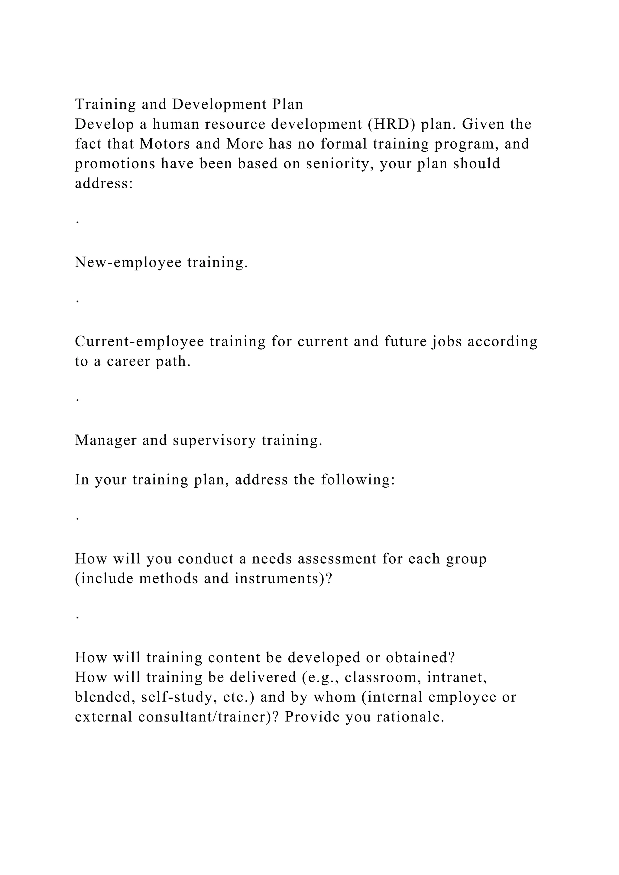 Training and Development Plan Develop a human resource development.docx ...