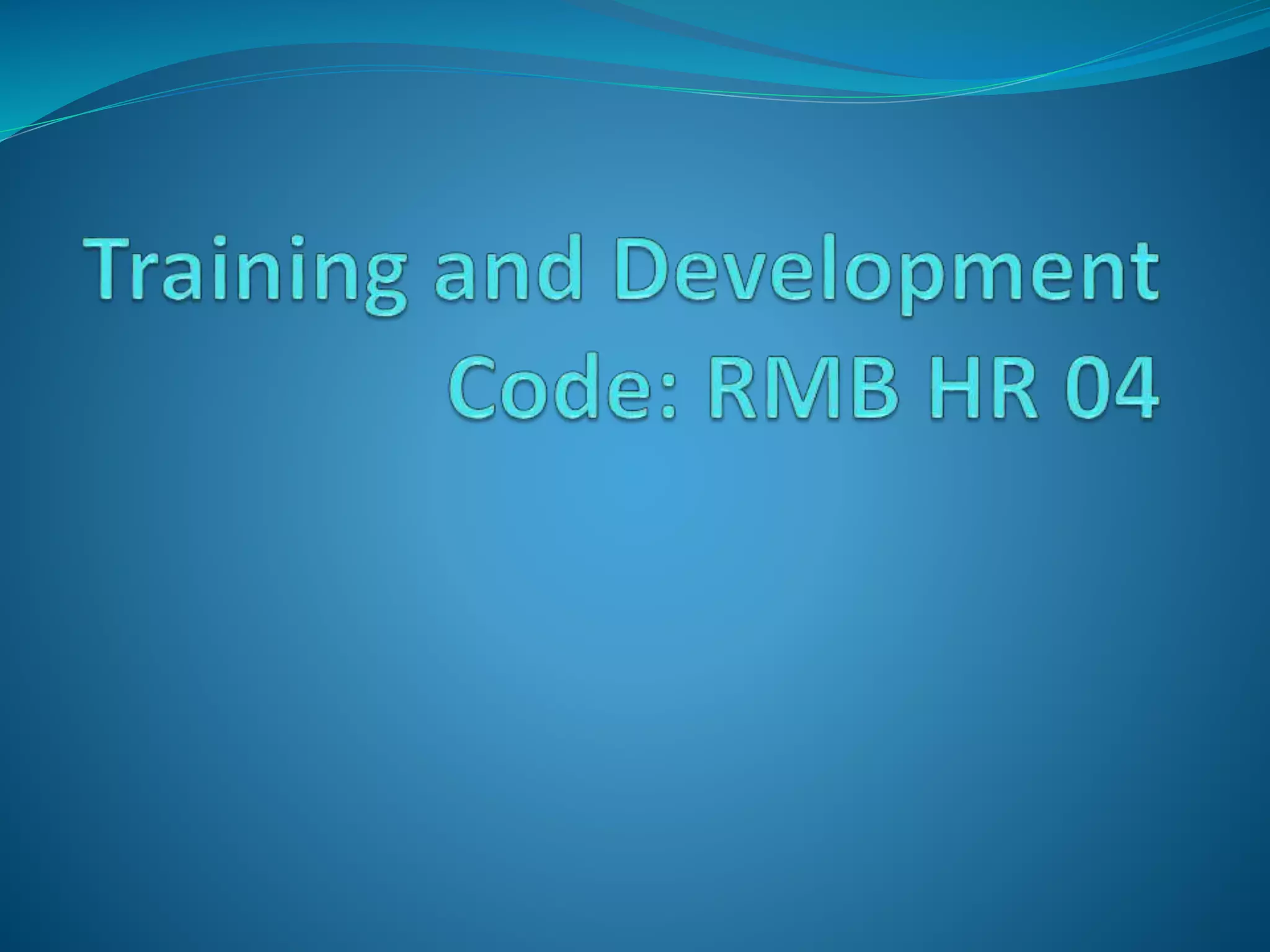 Training and development unit 1 | PPTX