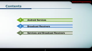 [Android] Services and Broadcast Receivers | PDF