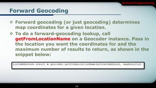 [Android] Maps, Geocoding and Location-Based Services | PPT