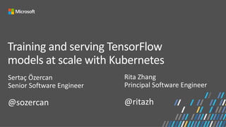 Training and serving Tensorflow with Kubernetes on Azure | PPT
