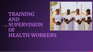 training and supervision .pptx